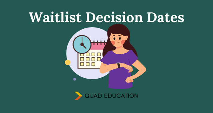 When Do Waitlist Decisions Come Out? All You Need to Know